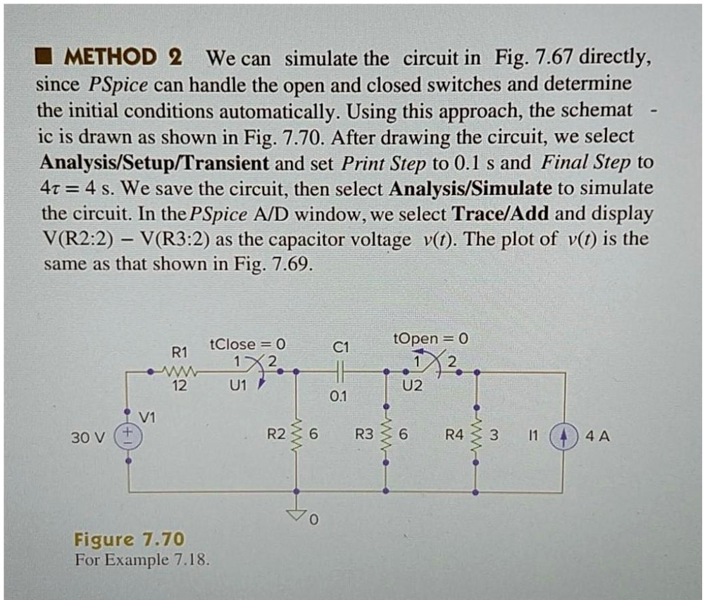 SOLVED: Someone guide me through drawing that circuit using PSpice. METHOD 2: We can simulate ...