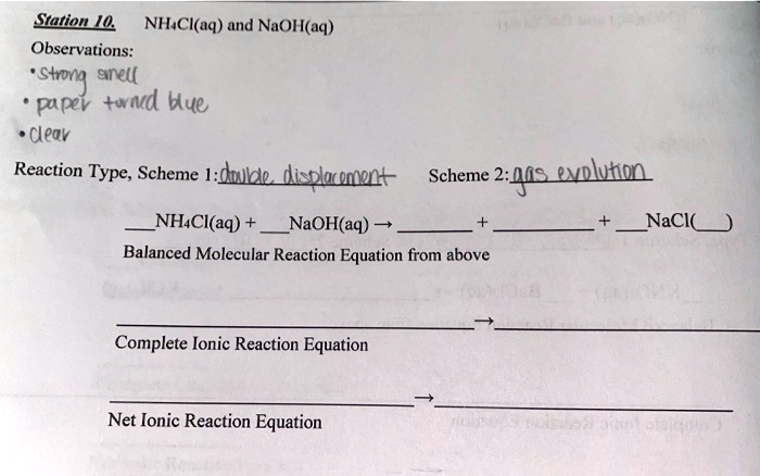 SOLVED: Station I: NH4Cl(aq) and NaOH(aq) Observations: Strong smell ...