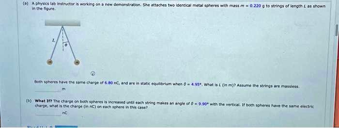 SOLVED: Texts: A physics lab instructor is working on a new ...