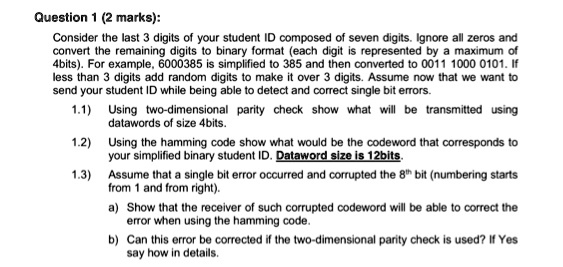 my last three digits are 125 question 2 marks consider the last digits 0l your student composed ...