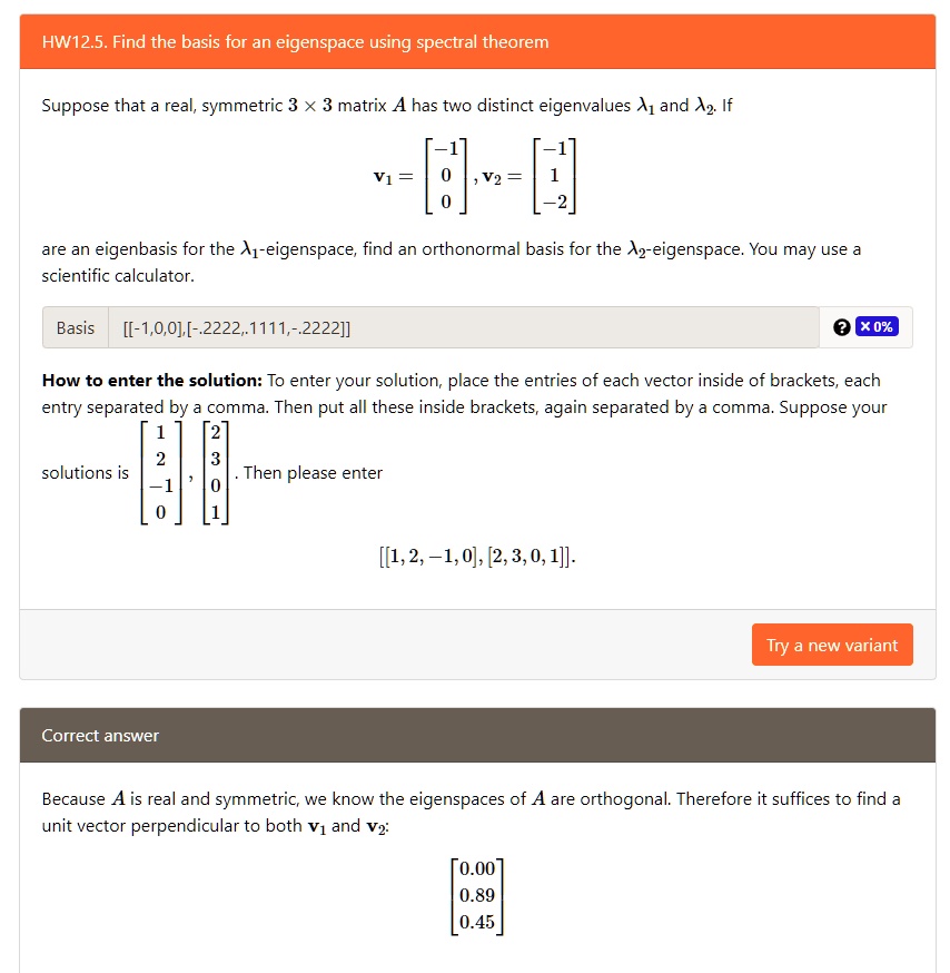 Solved Hw12 5 Finding The Basis For An Eigenspace Using The Spectral