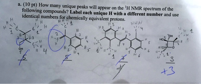 SOLVED: (10 pt) How many unique peaks will following appear on the 'H ...