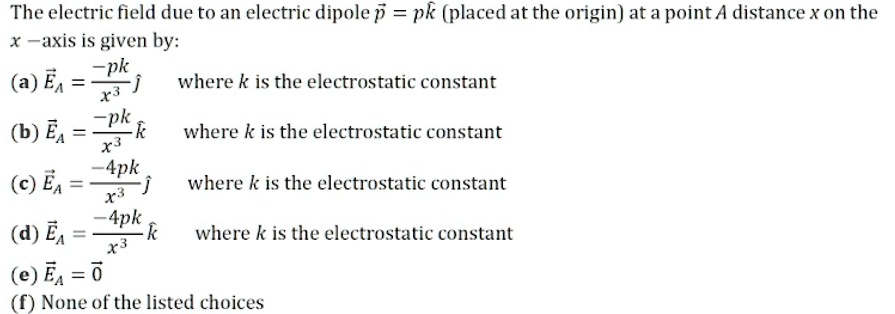 SOLVED: The electric field due to an electric dipole p (placed at the ...
