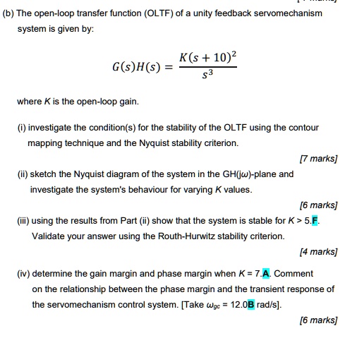SOLVED: A = 3 B = 3 F = 2 b) The open-loop transfer function (OLTF) of a unity feedback ...
