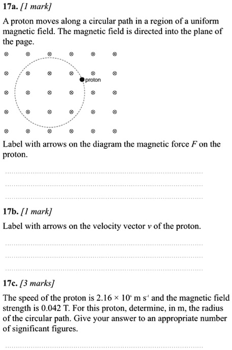 SOLVED: TTa. A proton moves along a circular path in a region of a uniform magnetic field. The ...