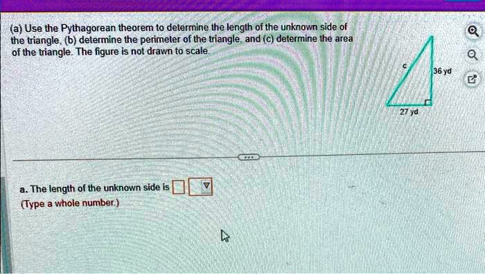 (a) Use the Pythagorean theorem to determine the length of...