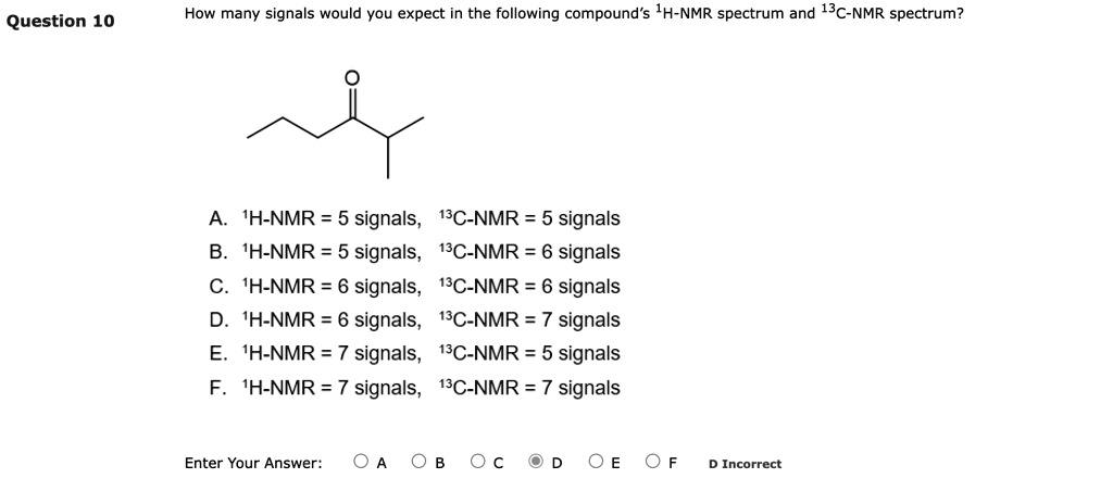 SOLVED: Question 10 How many signals would you expect in the following ... SOLVED: Question 10 How many signals would you expect in the following ...