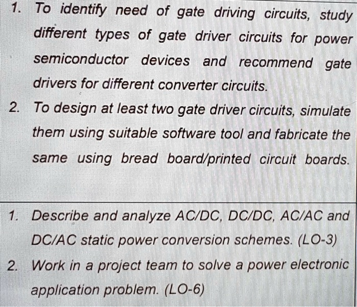 SOLVED: 1Toidentifyneed of gatedrivingcircuitsstudy different types of ...