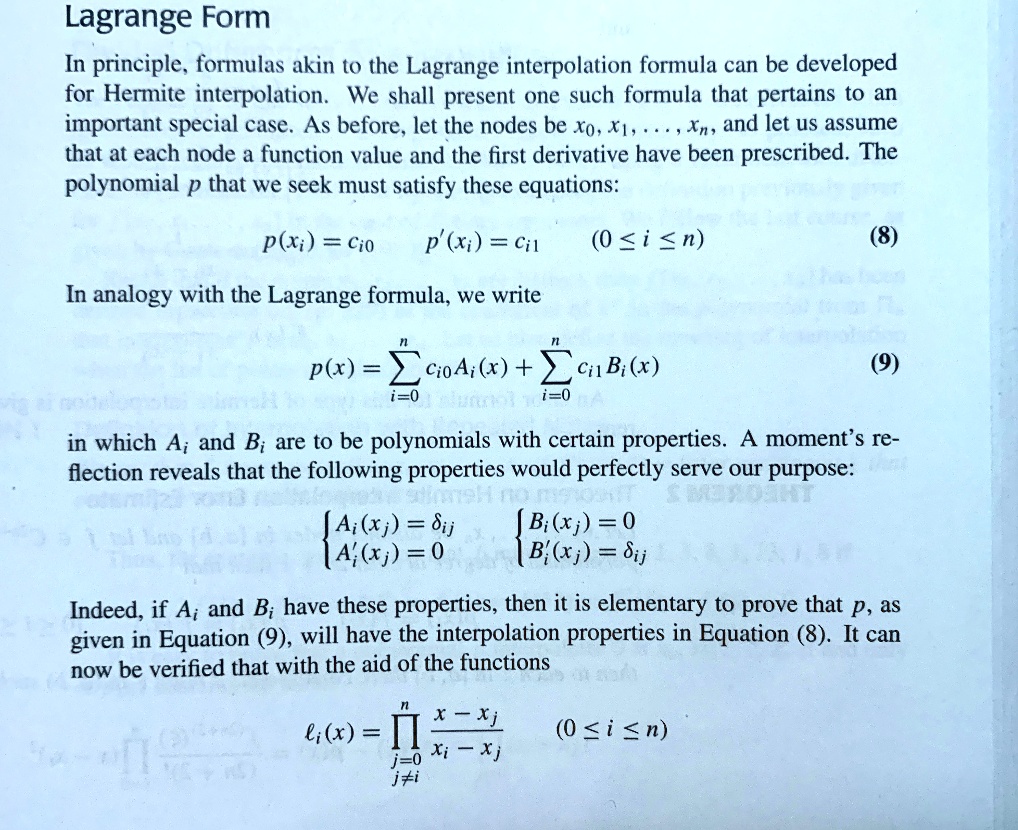 SOLVED: Lagrange Form In principle, formulas akin to the Lagrange ...