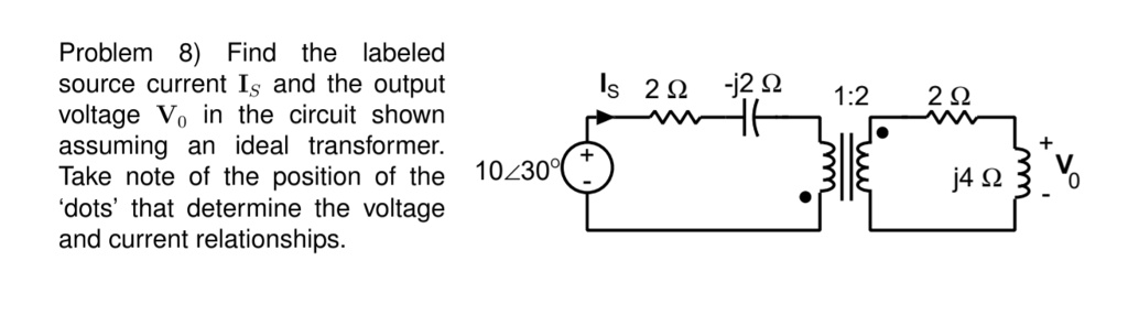 SOLVED: Problem 8) Find the Iabeled source current Is and the output voltage Vo in the circuit ...