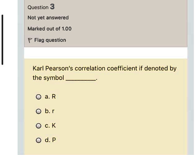 SOLVED: Question 3 Not yet answered Marked out of 1.00 Flag question ... SOLVED: Question 3 Not yet answered Marked out of 1.00 Flag question ...