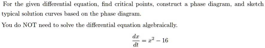SOLVED: For the given differential equation, find critical points ...