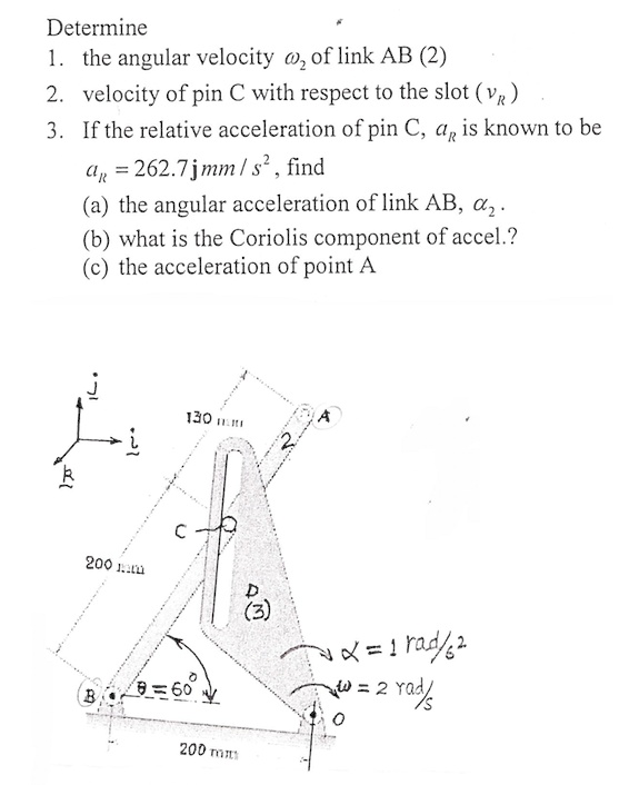 SOLVED: For the instant shown, the rotating link D (3) has an angular velocity Ï‰3 = -2k rad/s ...