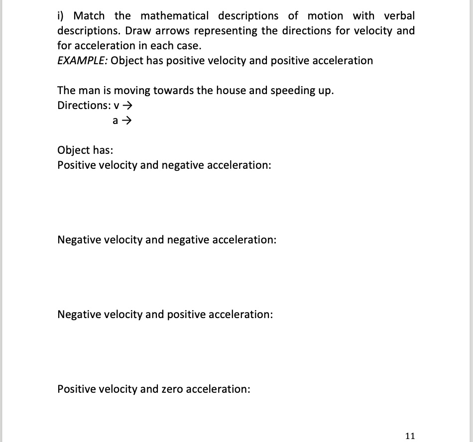 SOLVED: 1) Match the mathematical descriptions of motion with verbal ...
