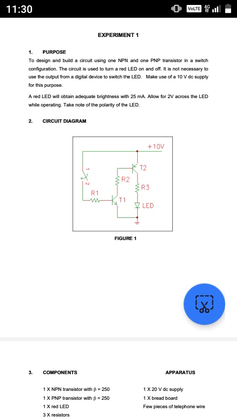 11:30 1. PURPOSE EXPERIMENT 1 To design and build a circuit using one NPN and one PNP transistor ...