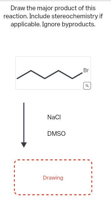 draw the major product of this reaction include stereochemistry if ...