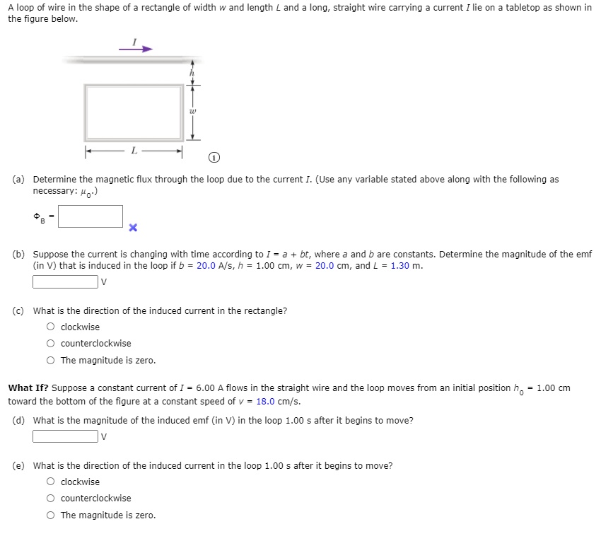 SOLVED:loop Or wire in the snape Of rectangle of width and length and long, straignt wire ...
