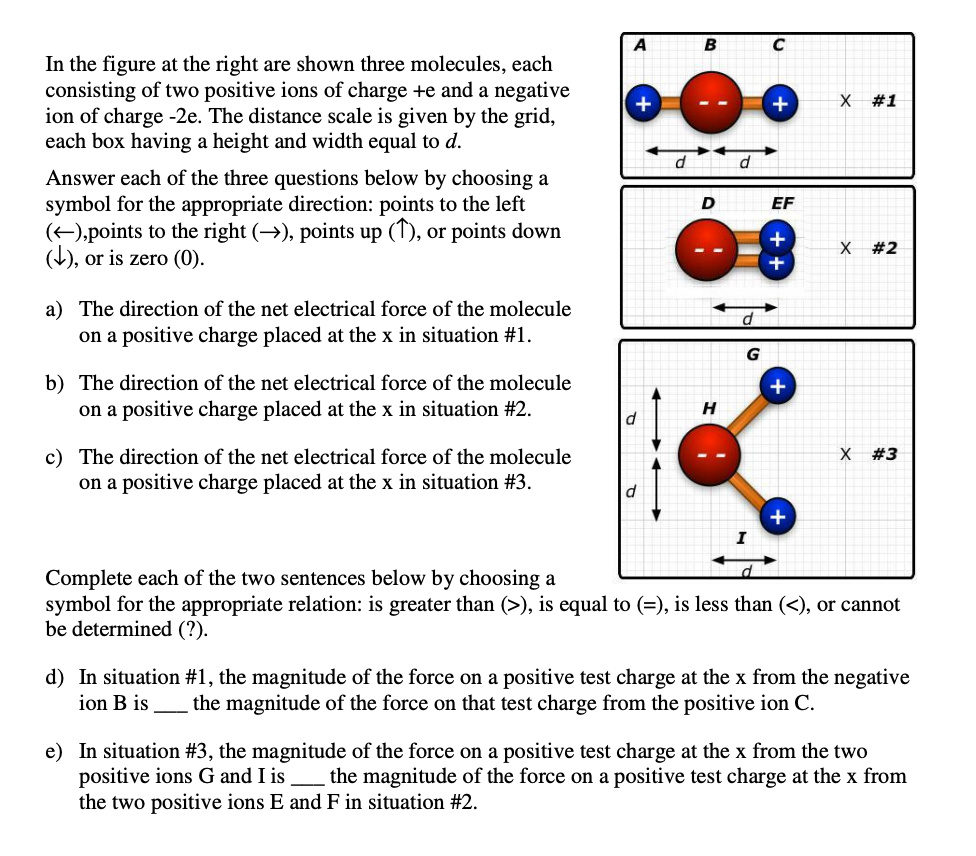In the figure at the right are shown three molecules, each consisting ...