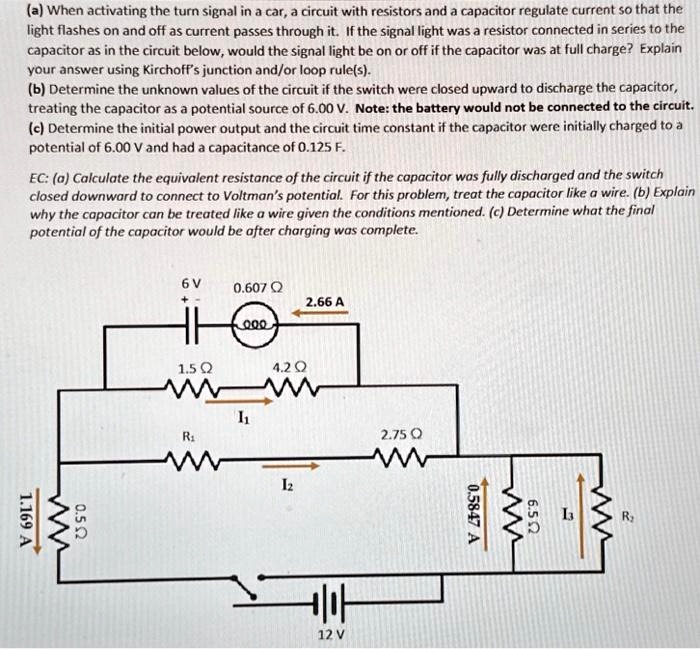 SOLVED: a) When activating the turn signal in a car, a circuit with ...
