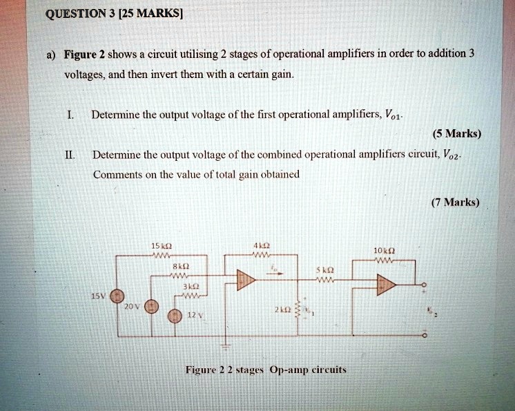 SOLVED: QUESTION3[25MARKS] a Figure 2 shows a circuit utilising 2 ...