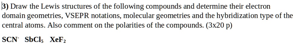 SOLVED: 83) Draw the Lewis structures of the following compounds and ...