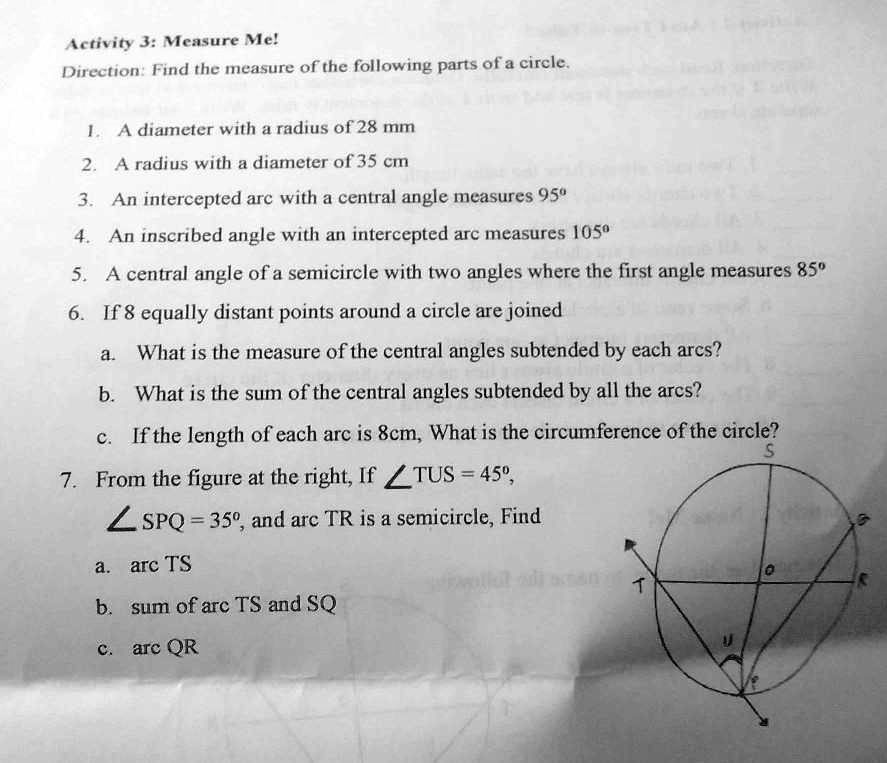 Activity 3: Measure Me! Direction: Find the measure of the following ...