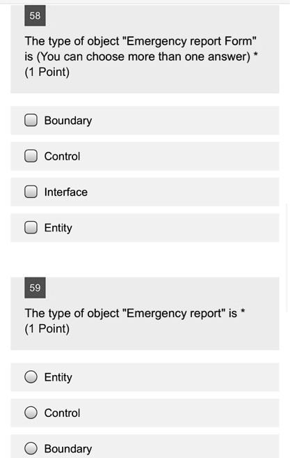 SOLVED: The type of object "Emergency report Form" is (You can choose ...