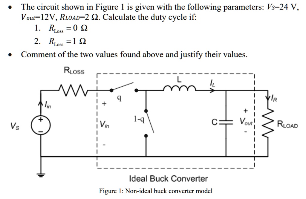 SOLVED: Texts: The circuit shown in Figure 1 is given with the following parameters: Vs = 24V ...