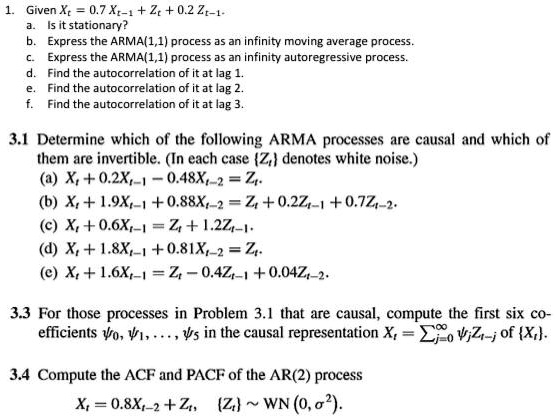 given xt 07 xt 2 02 zt it stationary express the arma11 process as a infinity moving average ...