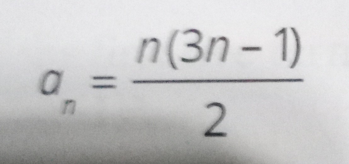 SOLVED: an=(n(3 n-1))/(2)