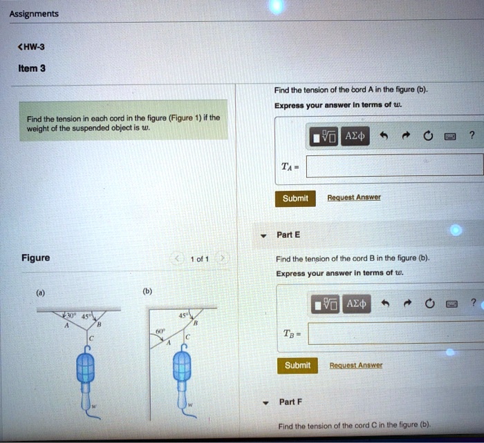 assignments hw 3 item 3 find the tension af tho cord a in ihe gure d ...