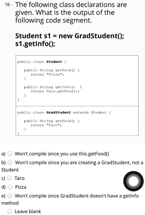 Solved 16 The Following Class Declarations Are Given What Is The Output Of The Following