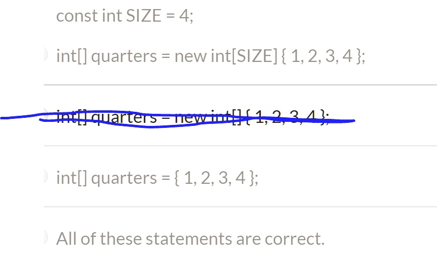 Solved Of The Following Statements Which Correctly Initializes An Int Array Named Quarters 4413