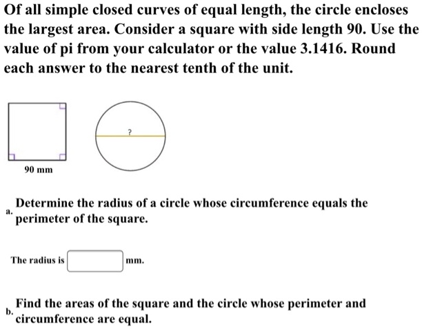 SOLVED: Of all simple closed curves of equal length, the circle ...