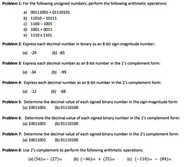 SOLVED: Problem 1: For the following unsigned numbers, perform the following arithmetic ...