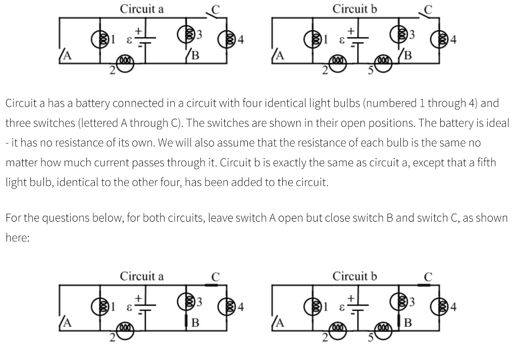 SOLVED: Circuit a Circuit b Circuit a has a battery connected in a ...