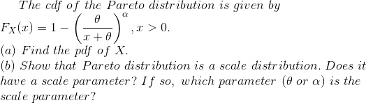 SOLVED: The cdf of the Pareto distribution is given by F(x) = 1 - (x/x0 ...