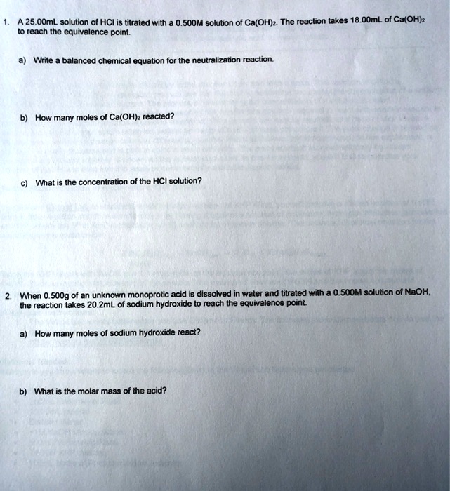 SOLVED: A 25.O0mL solulion of HCI ttraled with to reach the equivalence point: S00M solution of ...