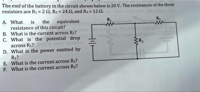 SOLVED: The emf of the battery in the circuit shown below is 20 V. The ...