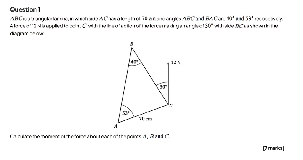 Question 1 ABC is a triangular lamina, in which side AC has a length of ...