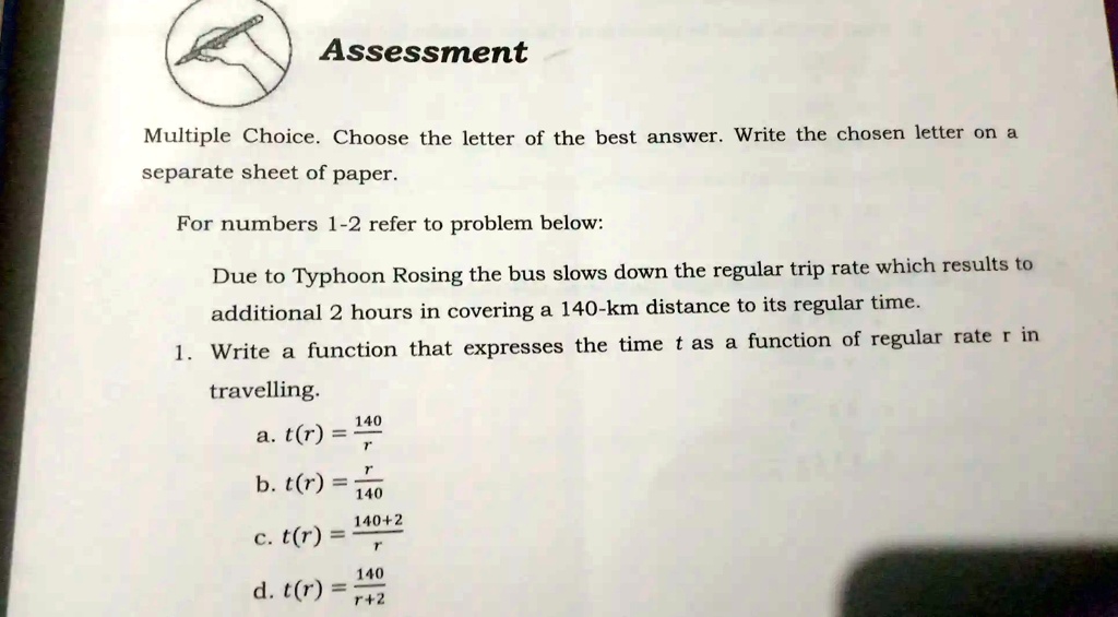 SOLVED: Multiple Choice. Choose the letter of the best answer. Write the chosen letter on a ...