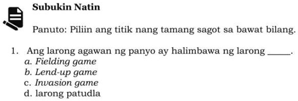SOLVED: Panuto: Piliin ang titik nang tamang sagot sa bawat bilang ...