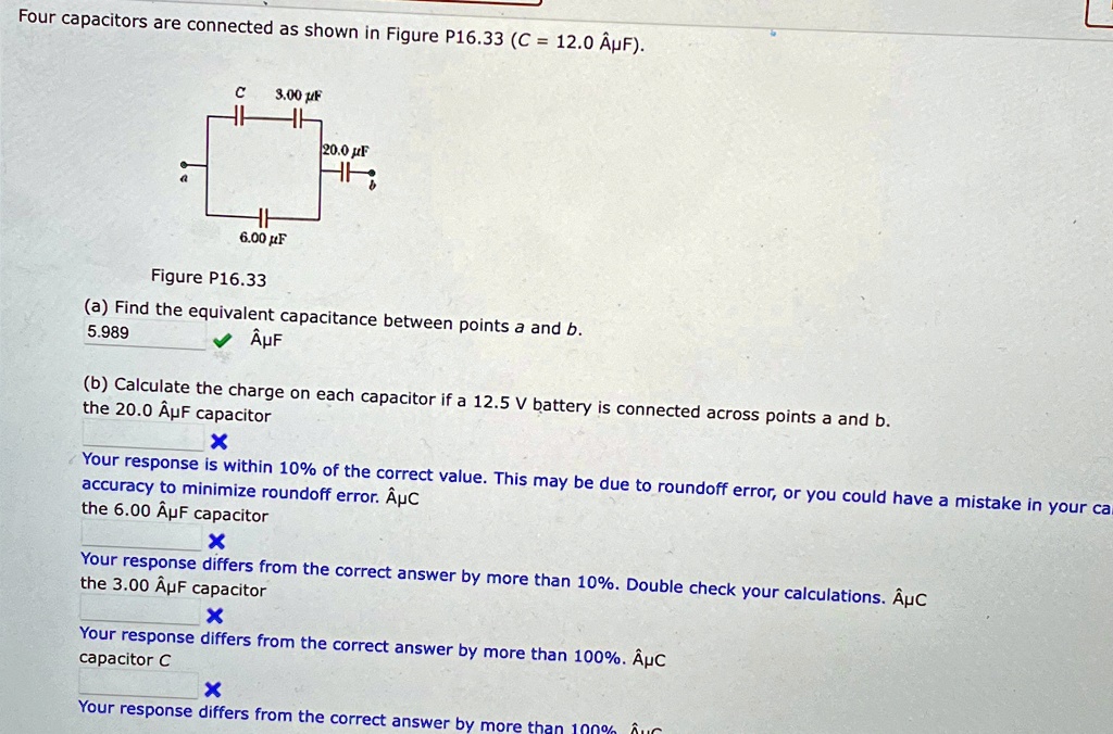 Four capacitors are connected as shown in Figure P16.33 ( C=12.0 ÂpF). Figure P16.33 (a) Find ...