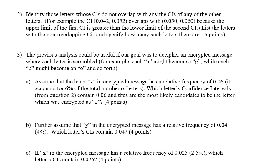 2) Identify those letters whose Cls do not overlap with any the CIs of ...