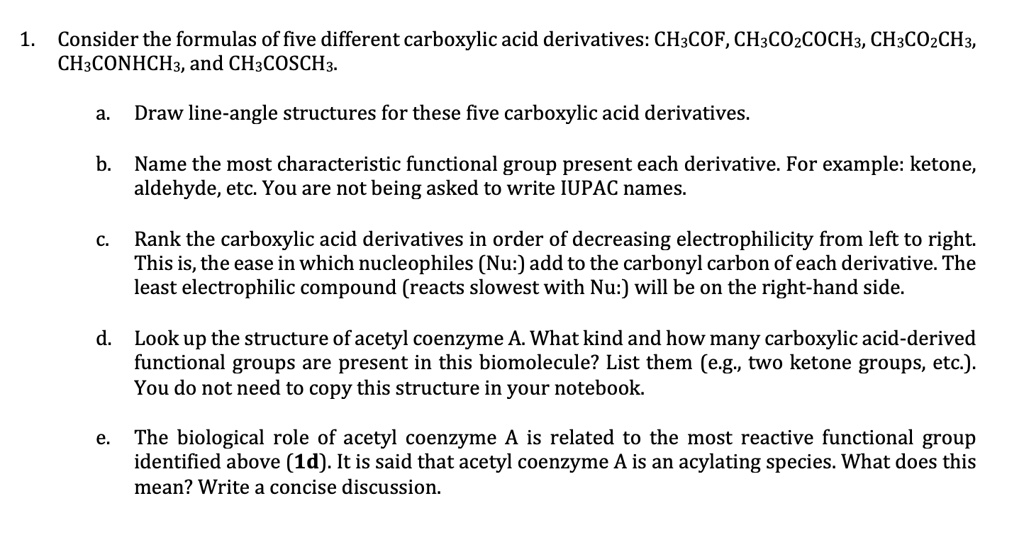 consider the formulas of five different carboxylic acid derivatives ...