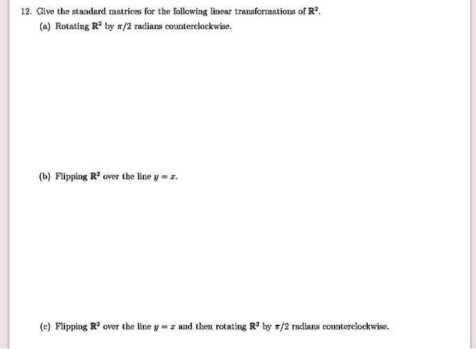 SOLVED:Ci tb? stauderd wetric s; for the follcwing linear ...