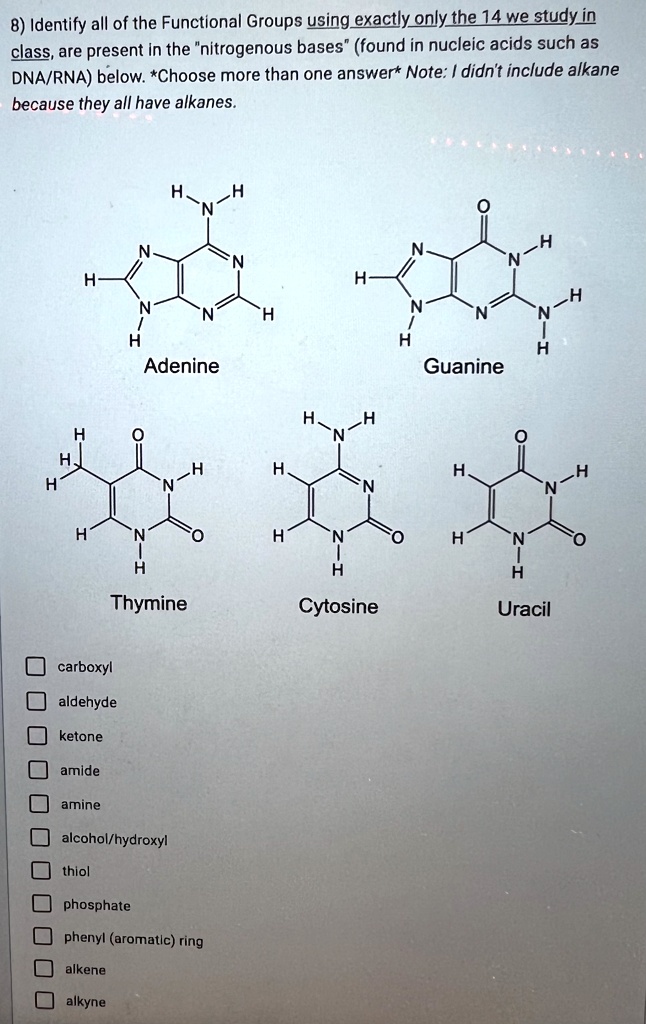 8) Identify all of the Functional Groups using exactly only the 14 we ...