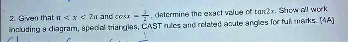 2. Given that π