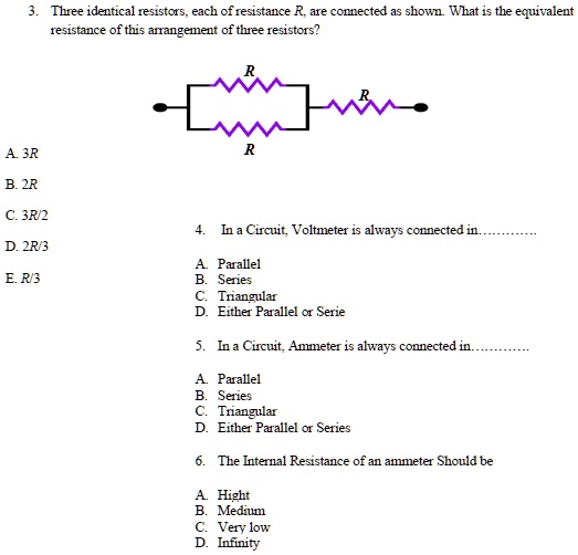 3. Three identical resistors, each of resistance R, are connected as ...