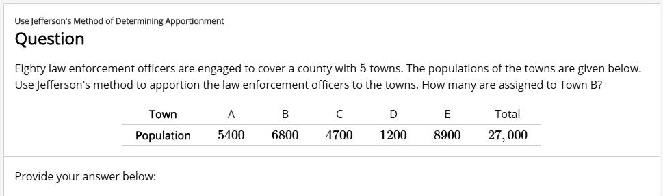 SOLVED:Use Jefferson's Method of Determining Apportionment Question ...